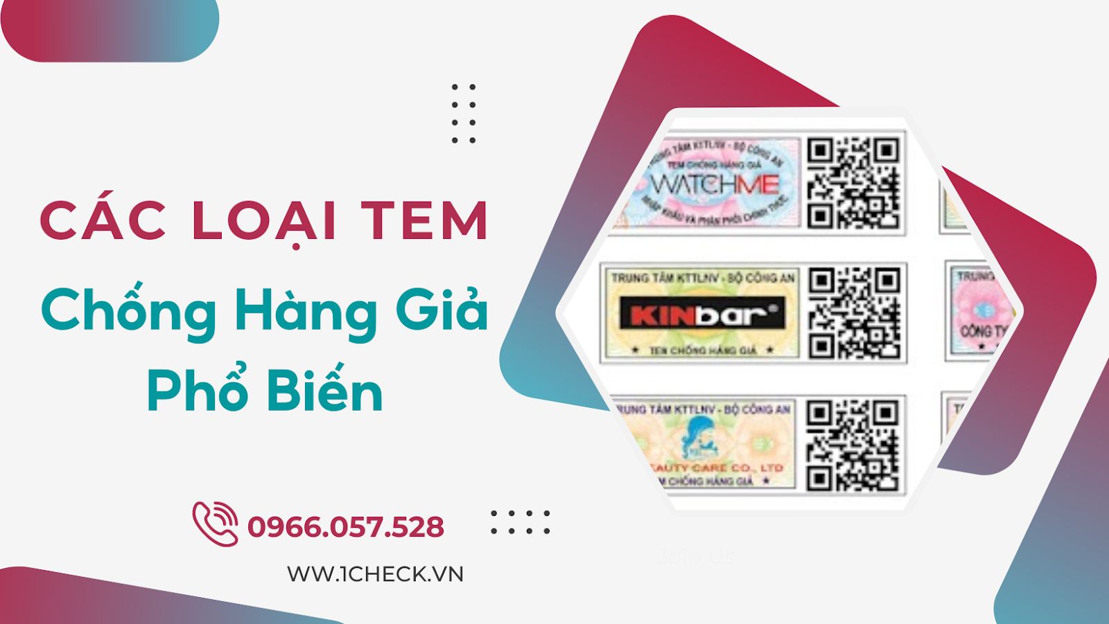 Các loại tem chống hàng giả phổ biến